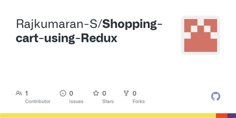 github rajkumaran s shopping cart using redux
