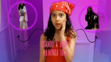 Peguei As Roupas Da Minha Irmã 🤪 Youtube