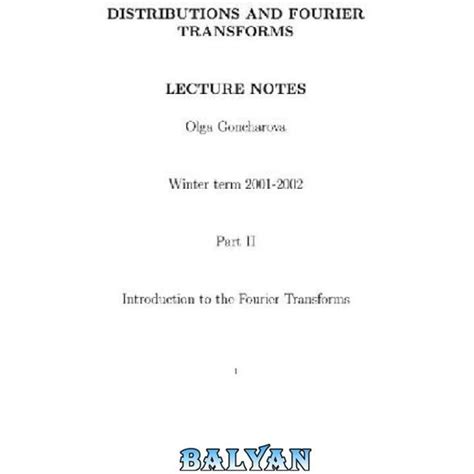خرید و قیمت دانلود کتاب Distributions And Fourier Transforms Lectures Notes Winter Term 2001