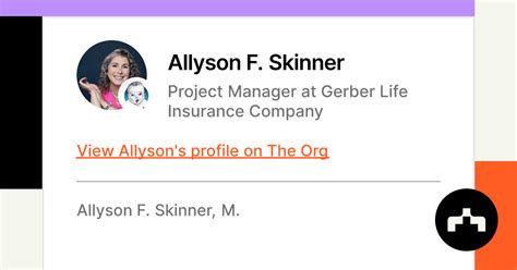 Allyson F Skinner Project Manager At Gerber Life Insurance Company
