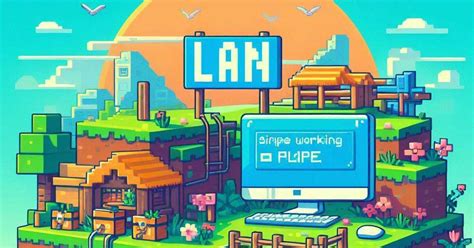 How To Fix Minecraft LAN Not Working In 9 Ways