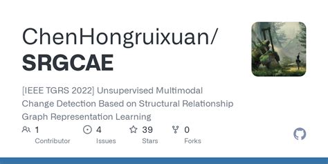 GitHub ChenHongruixuan SRGCAE IEEE TGRS Unsupervised Multimodal Change Detection Based