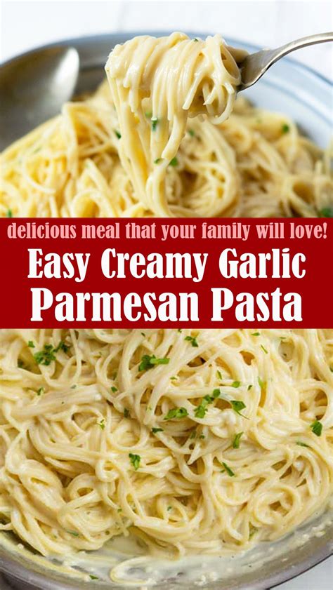 Easy Creamy Garlic Parmesan Pasta Artofit