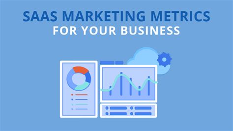 9 SaaS Marketing Metrics You Must Track For Your Business