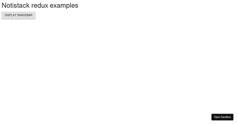 Notistack Examples Codesandbox
