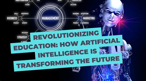 Revolutionizing Education How Artificial Intelligence Is Transforming The Future Eimple
