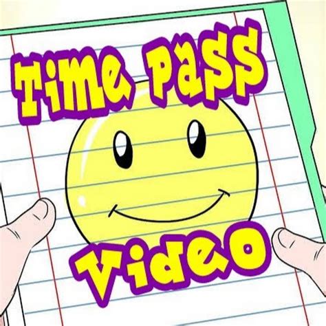Time Pass Video Youtube Time Pass Video Youtube