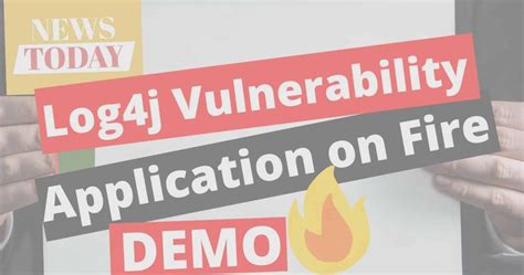 Demo Apache Log4j2 Vulnerability Cve 2021 45046 Cve 2021 44228 Cve 2021 45105