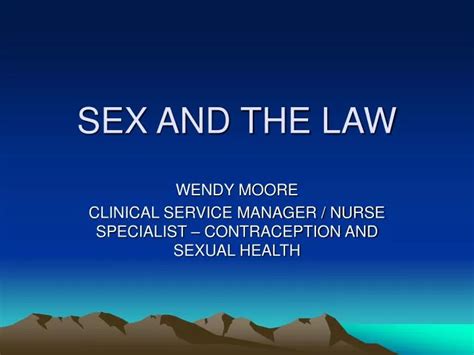 PPT SEX AND THE LAW PowerPoint Presentation Free Download ID 5578625