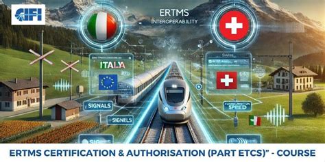 Ertms Masterclass Certification And Authorisation Part Etcs 32 Hours