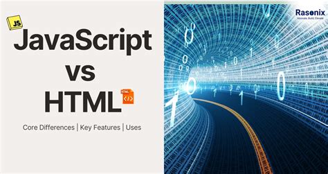 Javascript Vs Html Core Differences Key Features Uses