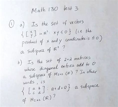 Solved Math 130 Test 3 O A Is The Set Of Vectors In