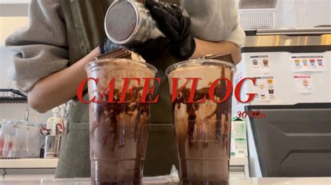 Eng Cafe Vlogㅣ오늘도 30분 모음zip 🙊🙊🤤 🏻ㅣ감성커피ㅣ알바생히든레시피🤫ㅣ알바생브이로그ㅣcafeㅣ카페알바ㅣ음료제조ㅣasmrㅣ브이로그 Youtube