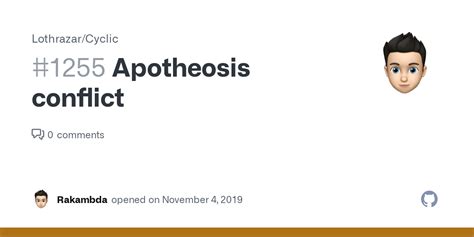 Apotheosis Conflict · Issue 1255 · Lothrazarcyclic · Github