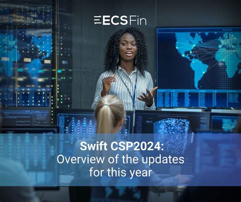 Swift Csp 2024 A Baseline Of Security For Financial Services Ecs Fin Can Help You Ecs Fin