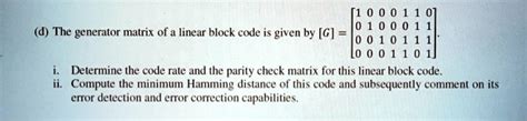solved dthe generator matrix of a linear block code is given by [g