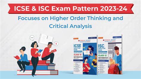Icse And Isc Exam Pattern 2023 24 Focuses On Higher Order Thinking And Oswaal Books