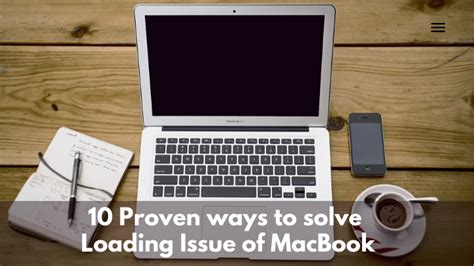 How To Speed Up Macbook Proven Ways To Solve Loading Issue