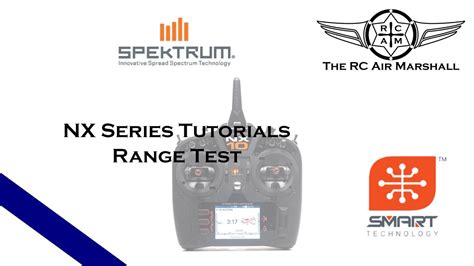 Spektrum NX Series Tutorials Range Test YouTube