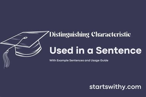 Distinguishing Characteristic In A Sentence Examples 21 Ways To Use