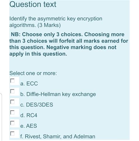 Solved Question Text Identify The Asymmetric Key Encryption Chegg