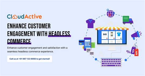 Cloudactive Labs On Linkedin Customerengagement Headlesscommerce Cloudactivelabs Headlesscms