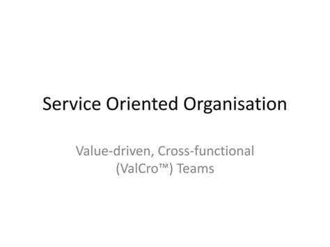 Service Oriented Organisation Pptx