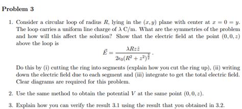 Solved Problem Consider A Circular Loop Of Radius R Chegg