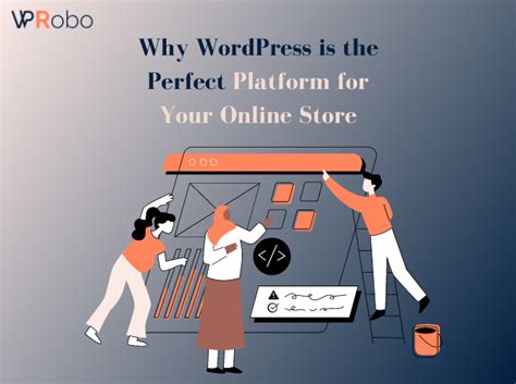 Why Wordpress Is The Perfect Platform For Your Online Store By Maheen