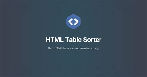 Html Table Sorter Sort Table Columns Online