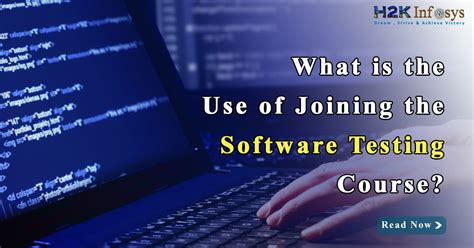 What Is The Use Of Joining The Software Testing Course