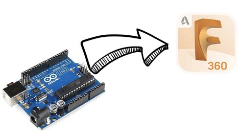 How To Import Anything Into Fusion 360 Arduino Uno Or Any Arduino