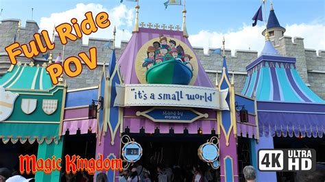Full Pov Ride Its A Small World At Disneys Magic Kingdom 4k Youtube