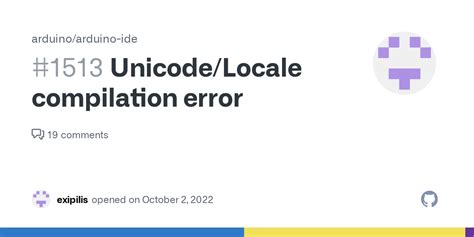 Unicodelocale Compilation Error · Issue 1513 · Arduinoarduino Ide · Github