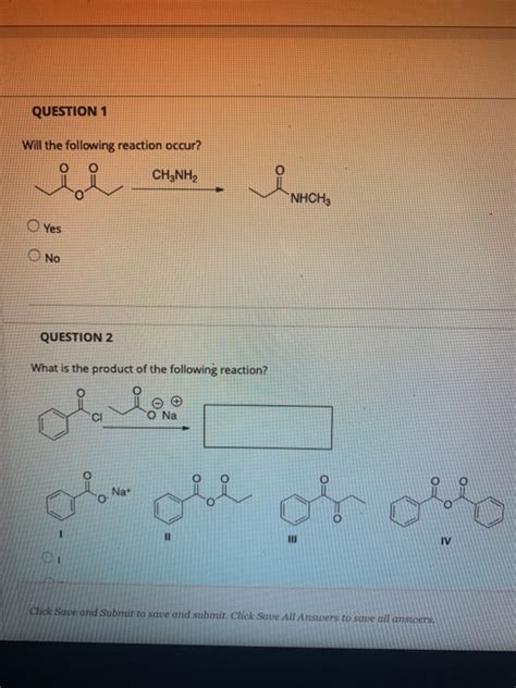 Solved Question 1 Will The Following Reaction Occur Ch3nh2