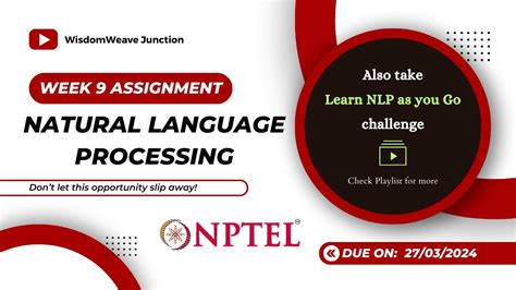week 9 nlp assignment solutions natural language processing nptel