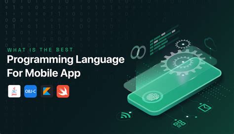 Best Programming Languages For Mobile App Development