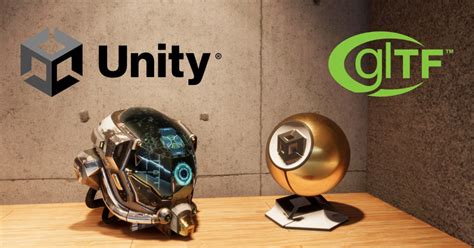 Unity Introduces Upgraded Support For Gltf 3d Files