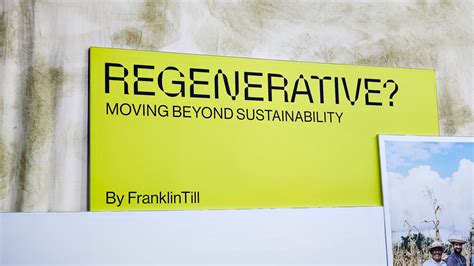 Franklintill Lists Nine Principles For A Shift To Regenerative Materials