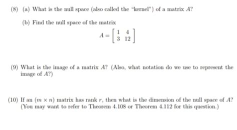 Solved A What Is The Null Space Also Called The Chegg Com