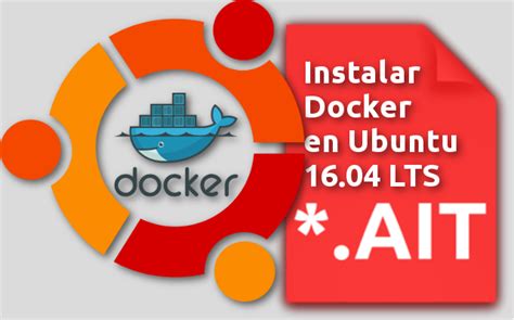 Instalar Docker En Ubuntu LTS Apuntes IT