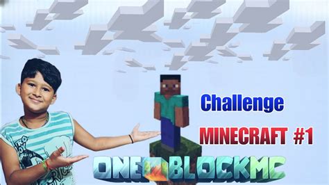 Minecraft One Block Challenge Day 1 😎😎 Youtube