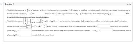 solved d question 2 6 pts the initial value problem y