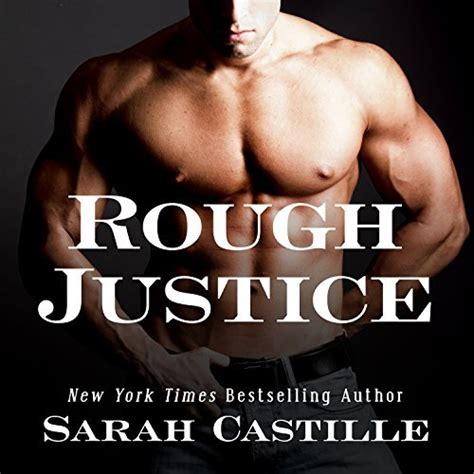 Rough Justice Sarah Castille Books