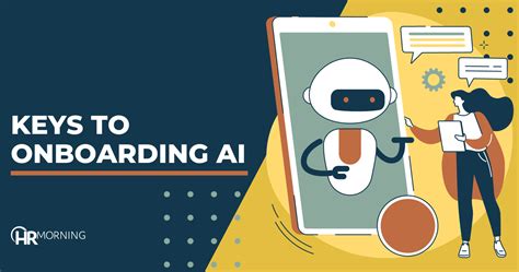 Onboarding Ai In The Workplace 6 Best Practices For Hr Hrmorning