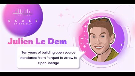 Julien Le Dem On Linkedin Sbtb 2023 Julien Le Dem Ten Years Of Building Open Source Standards