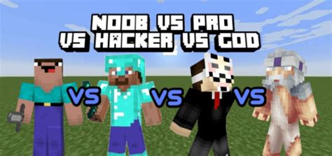 Noob Vs Pro Vs Hacker Vs God Gallery Minecraft Bedrock Addons CurseForge