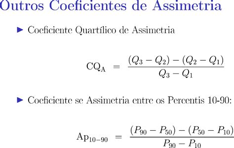 Fórmulas Para Os Coeficientes De Assimetria Probabilidade E Estatística