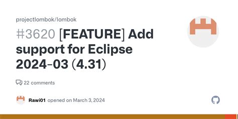 Feature Add Support For Eclipse 2024 03 431 · Issue 3620 · Projectlomboklombok · Github