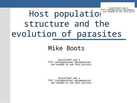 Ppt Host Population Structure And The Evolution Of Parasites Mike Boots Dokumentips